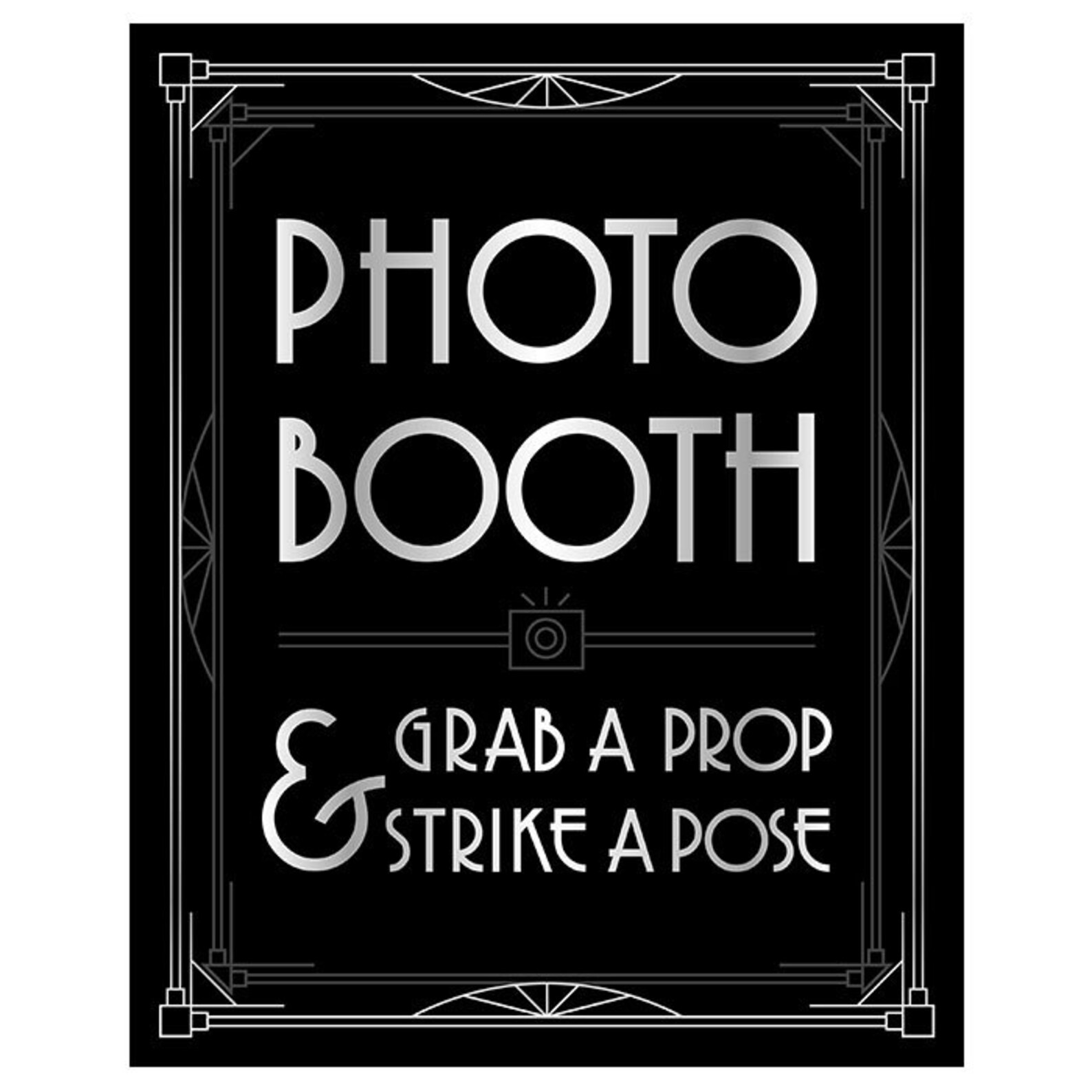 Grab a Prop and Strike a Pose - Printable Photo Booth Sign for a ...
