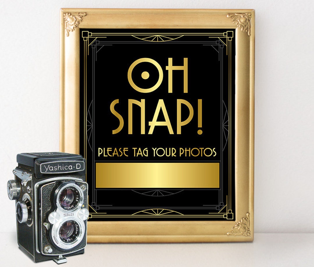 Oh Snap Wedding Sign, Wedding Photo Sign, Great Gatsby Wedding Decor ...