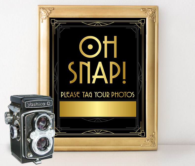 Oh Snap Wedding Sign Wedding Photo Sign Great Gatsby Wedding - Etsy