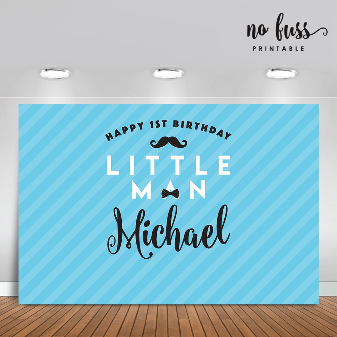 Little Man Backdrop Party Banner Poster Signage Personalised Printable ...
