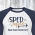 SPED Shirt, Special Education Shirt, Special Education Tshirts, Teacher ...