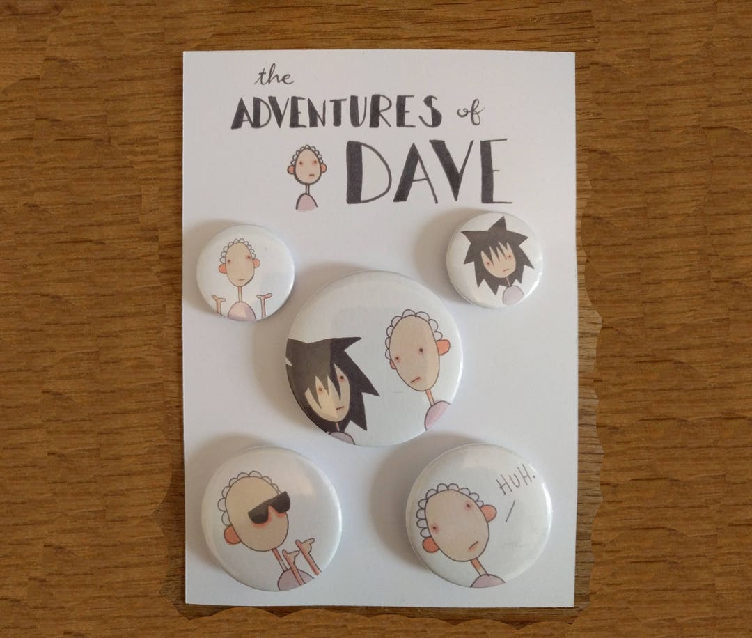 Badge Set the Adventures of Dave , Hand Drawn Original Characters - Etsy