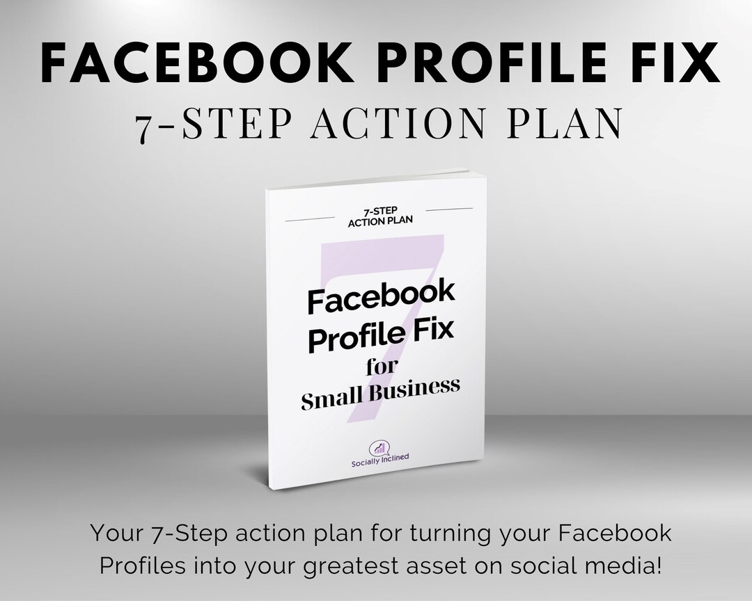 Facebook Profile Fix: 7-step Action Plan | Facebook Marketing Guide for Beginners | Grow With ...