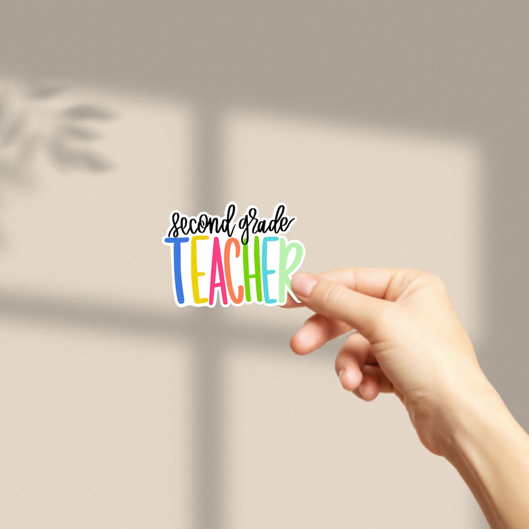Second Grade Teacher Sticker | Colorful Vinyl Decal - Etsy