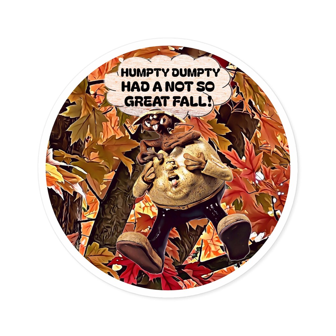 Humpty Dumpty Sculpture Image Fall Artistic Creative Vinyl Humorous ...