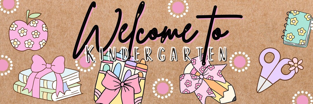 Welcome to Kindergarten Banner: Pastel Bows, Hand-painted Style (PDF ...