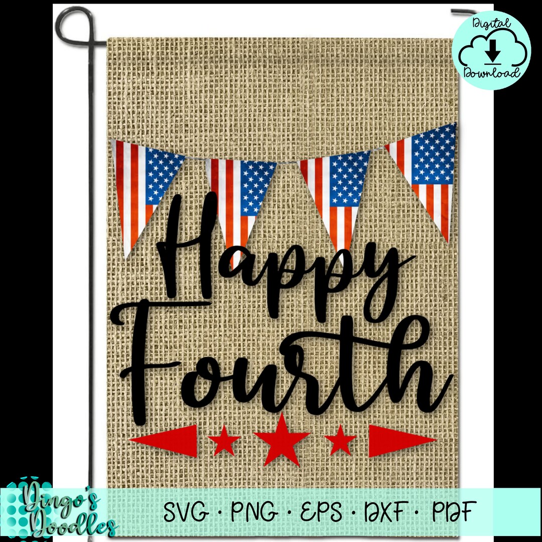 Happy Fourth SVG PNG Patriotic Sign Flag - Etsy
