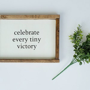 Celebrate Every Tiny Victory Farmhouse Wood Sign Wall | Etsy