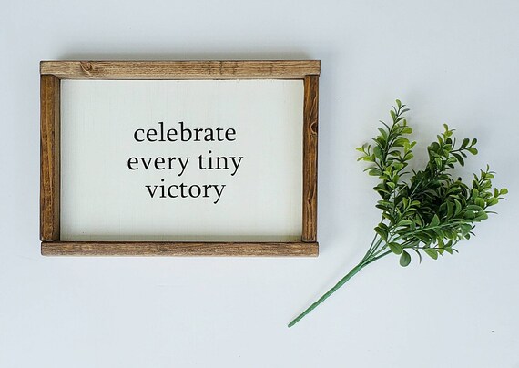 Celebrate Every Tiny Victory Farmhouse Wood Sign Wall | Etsy
