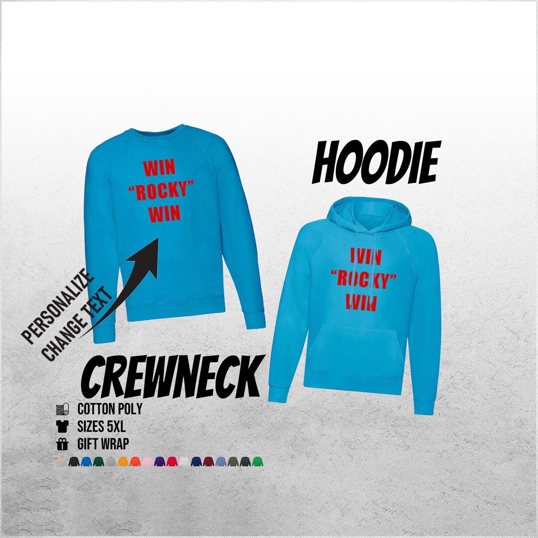 WIN ROCKY WIN Sweatshirt or Hoodie - Iconic Movie Blouse Sylvester ...