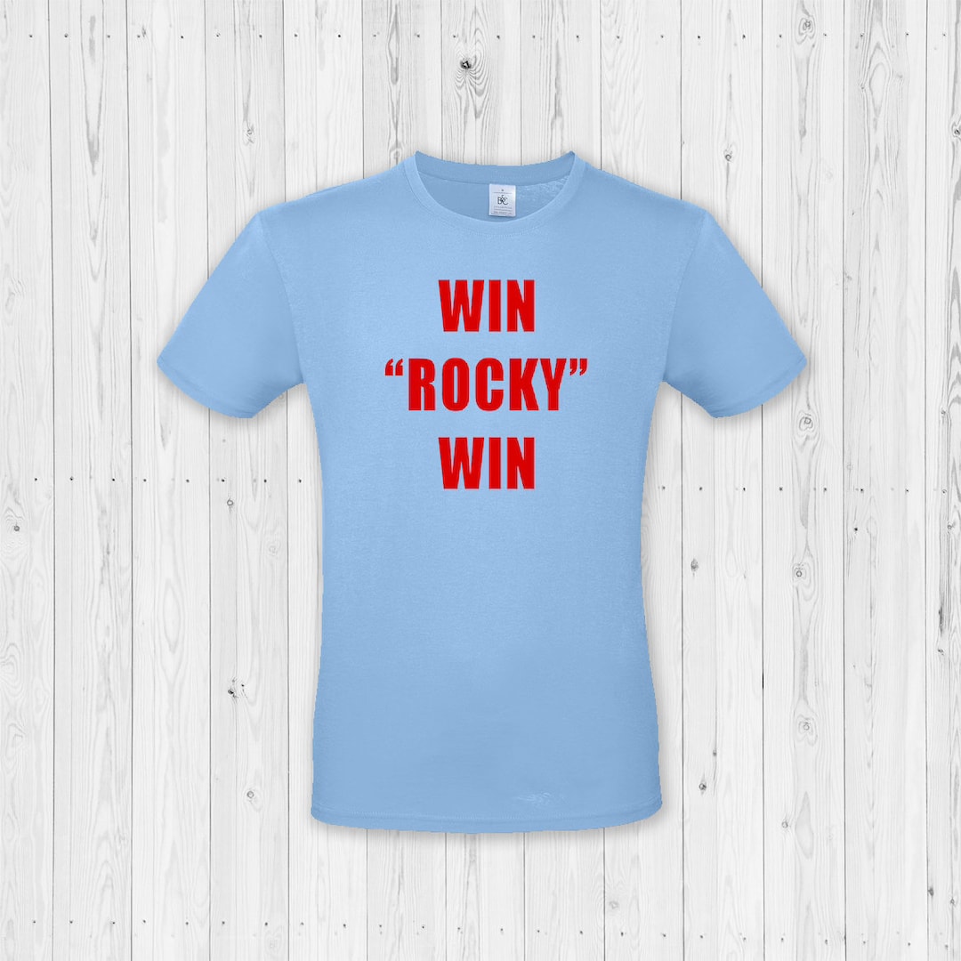 WIN ROCKY WIN Shirt Iconic Movie T-shirt Sylvester Stallone - Etsy