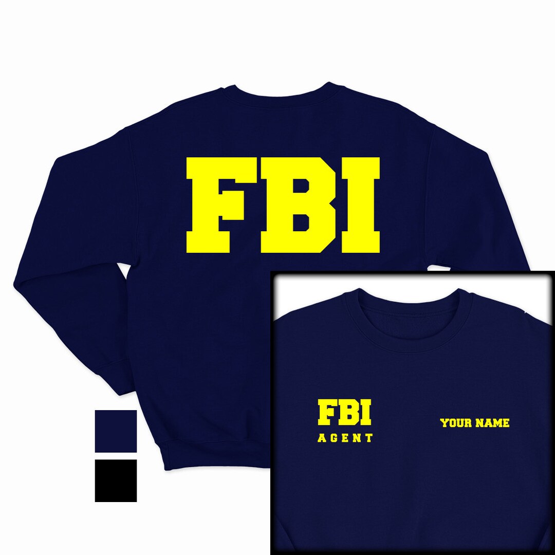 FBI Agent Sweatshirt Customizable Federal Bureau of - Etsy