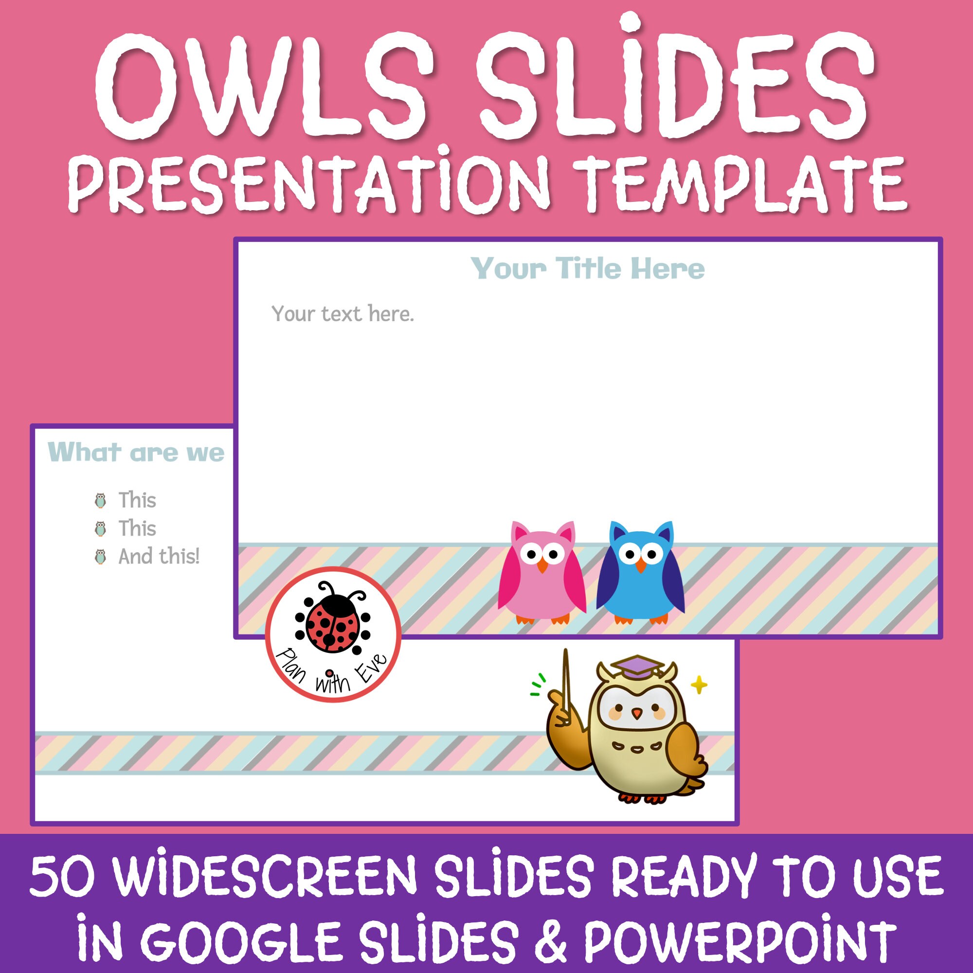 OWLS Cute Power Point and Google Slides Presentation Template 50 ...