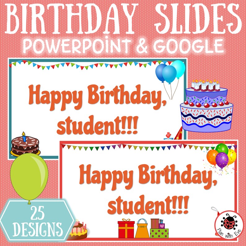 BIRTHDAY SLIDES Power Point and Google Slides Presentation Template ...