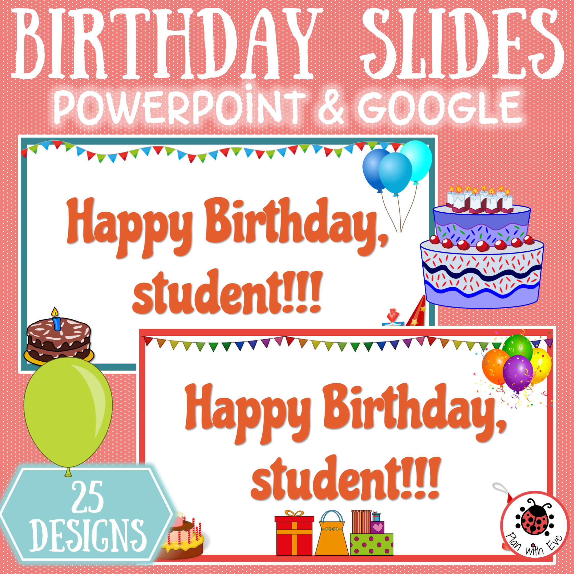 BIRTHDAY SLIDES Power Point and Google Slides Presentation Template ...