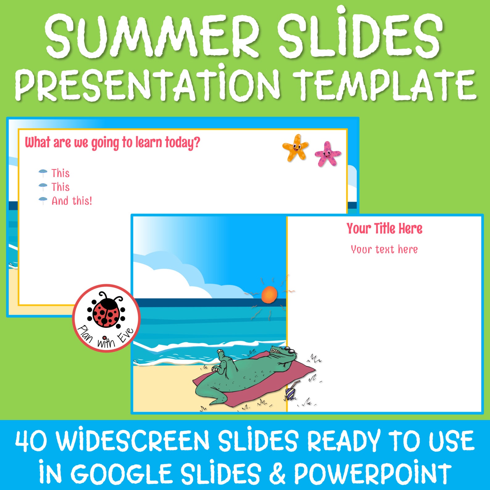SUMMER Cute Power Point and Google Slides Presentation Template | 40 ...