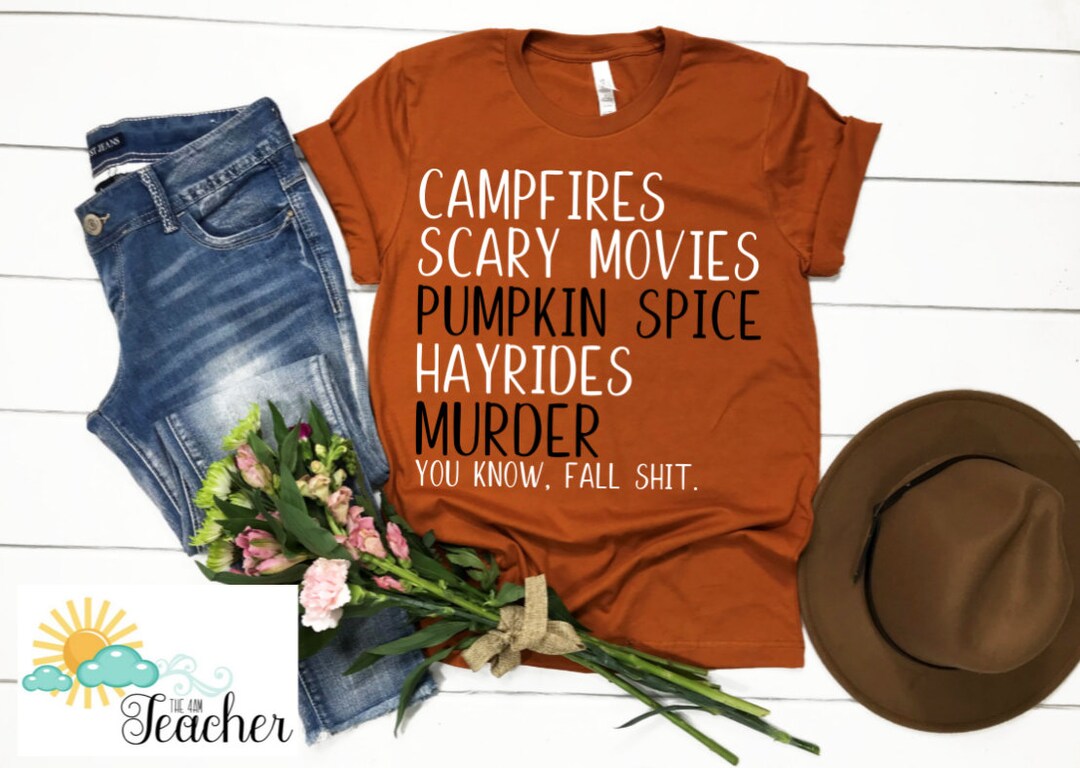 Fall Shirt Fall Things Shirt Funny Fall Shirt Campfires - Etsy