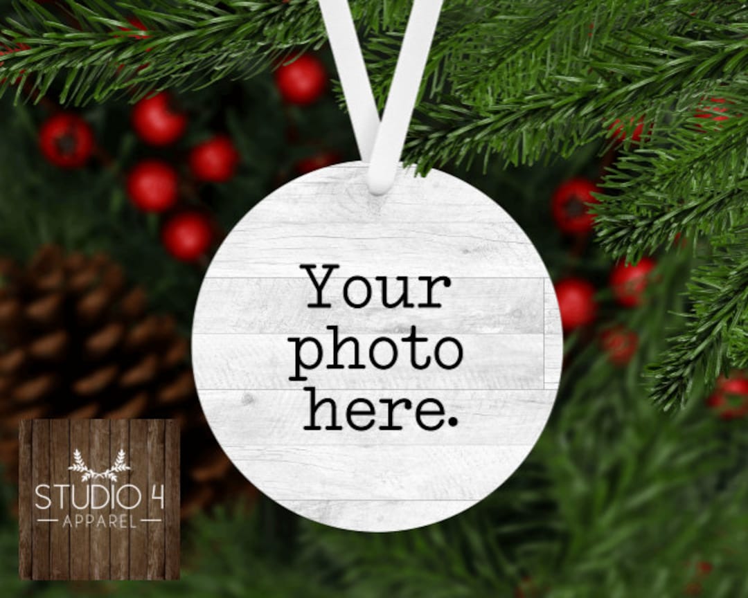Custom Photo Ornament, Design You Own Ornament, Personalized Photo Gift ...