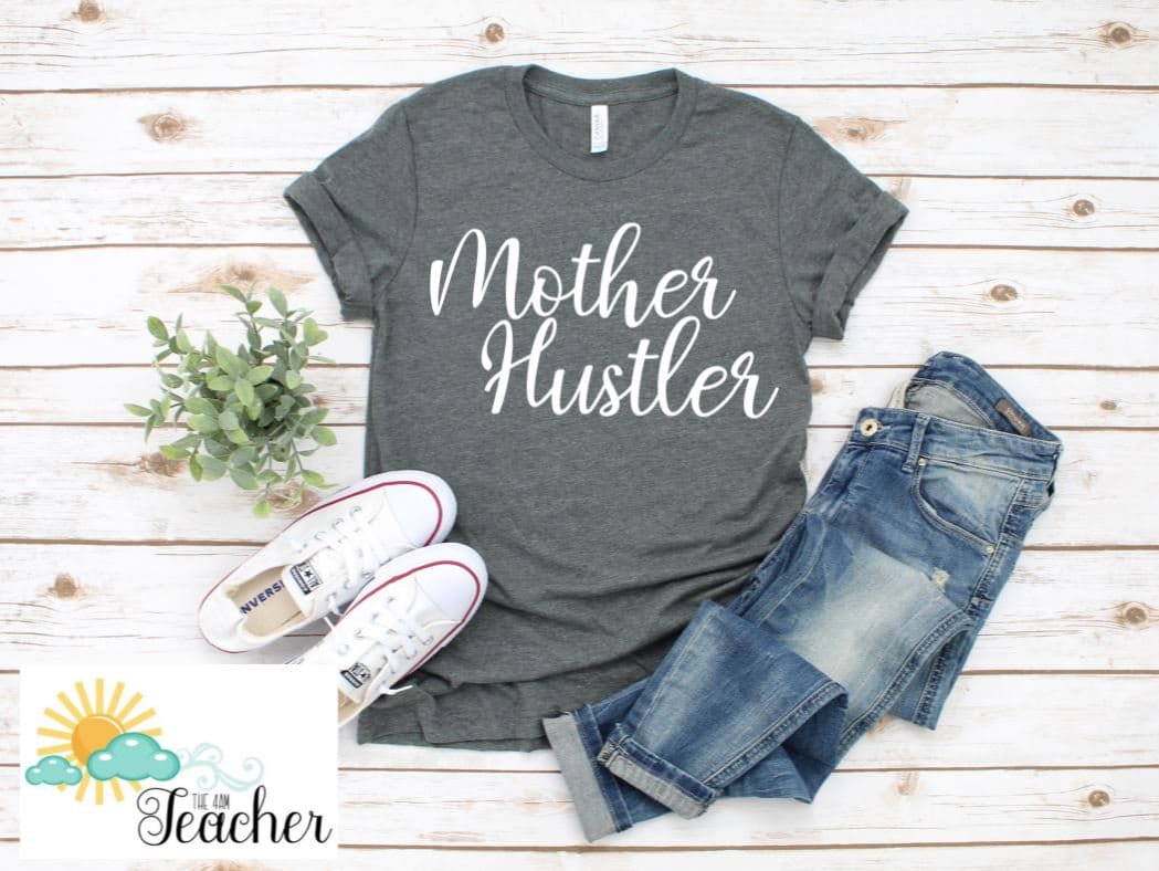Mother Hustler, Working Mom Shirt, Busy Mom Shirt, Business Owner Shirt ...