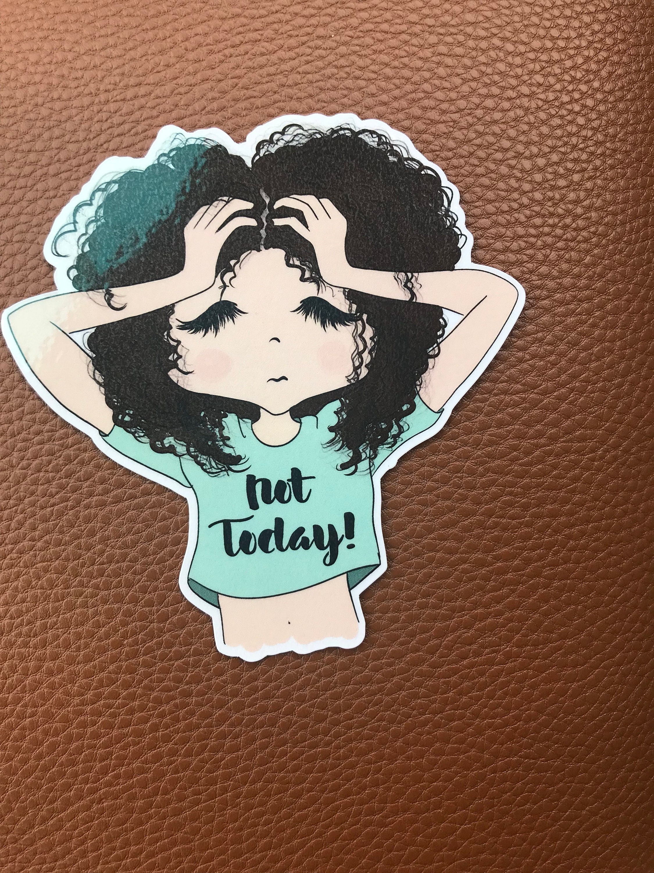 Not Today Die Cut or Planner Stickers. Cute Girl. Decorate a - Etsy