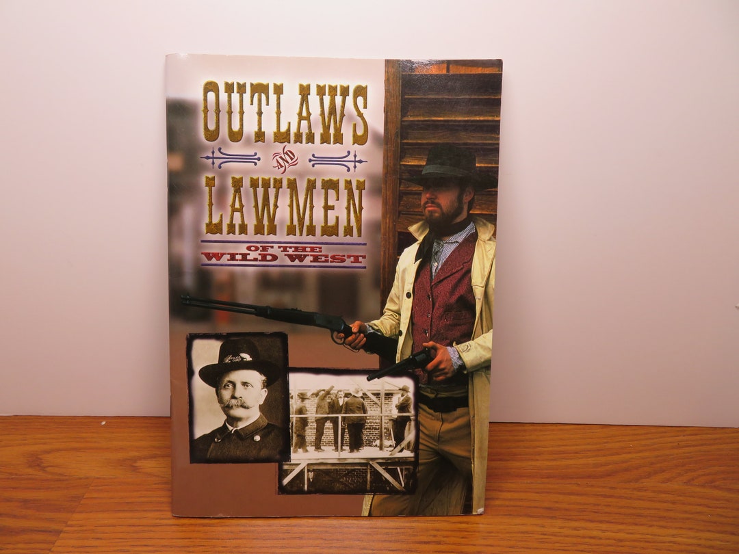 Outlaws & Lawmen Book 1997 Vintage - New Old Stock - Etsy