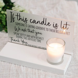 Veterinarian Euthanasia Sign - If This Candle is Lit - Vet Office Decor ...
