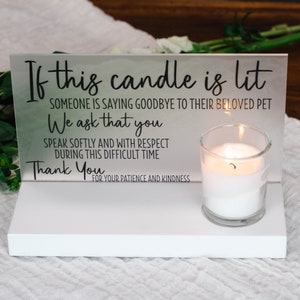 Veterinarian Euthanasia Sign - If This Candle is Lit - Vet Office Decor ...