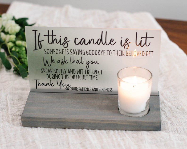 Veterinarian Euthanasia Sign - If This Candle is Lit - Vet Office Decor ...