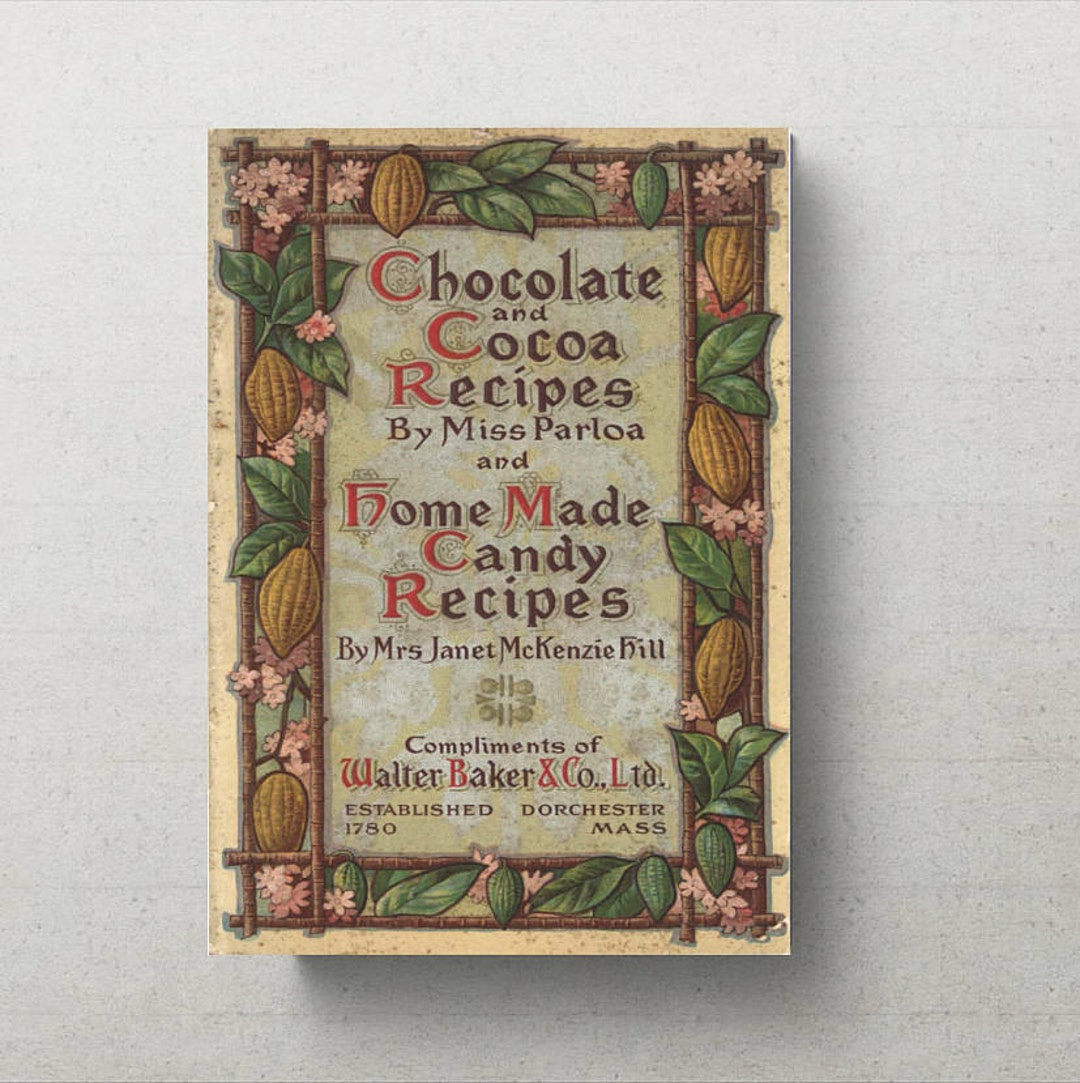 Rare Vintage Cookery Book 1909 Chocolate and Cocoa Recipes, and Home ...