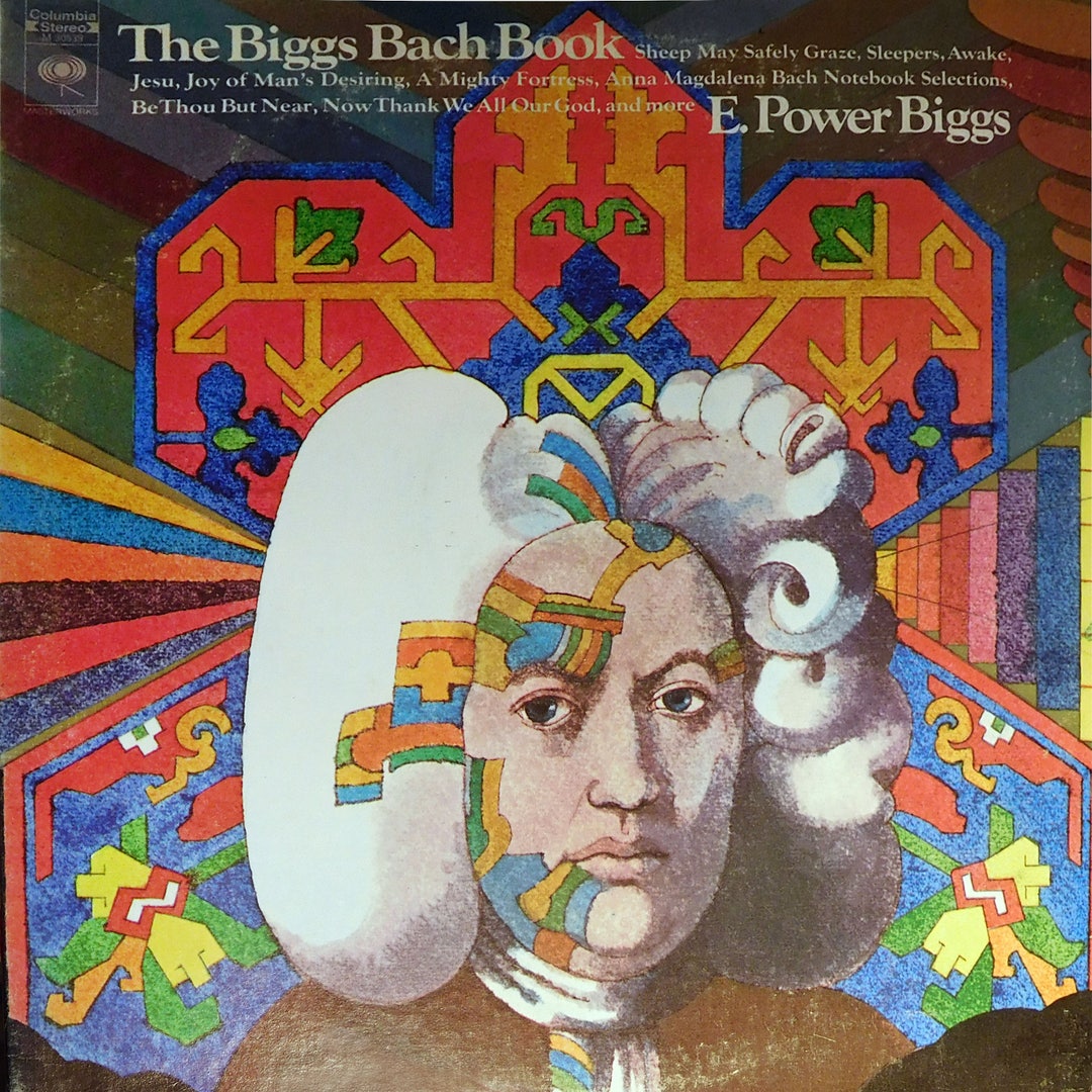 E. Power Biggs, "the Biggs Bach Book" - Rare, Original 1971 Vinyl; Incl ...
