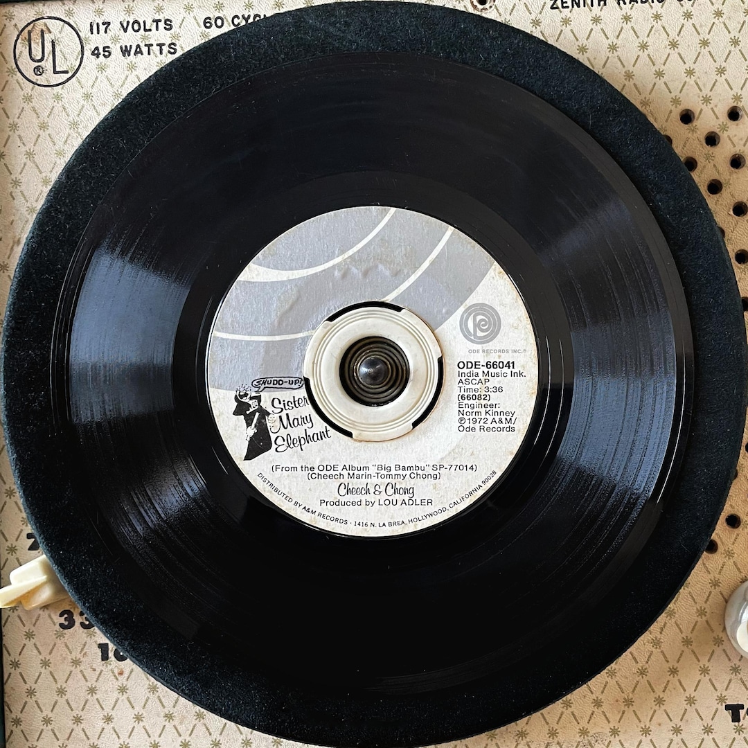 Cheech & Chong, "sister Mary Elephant" - B/w "wink Dickerson" - 45 RPM ...