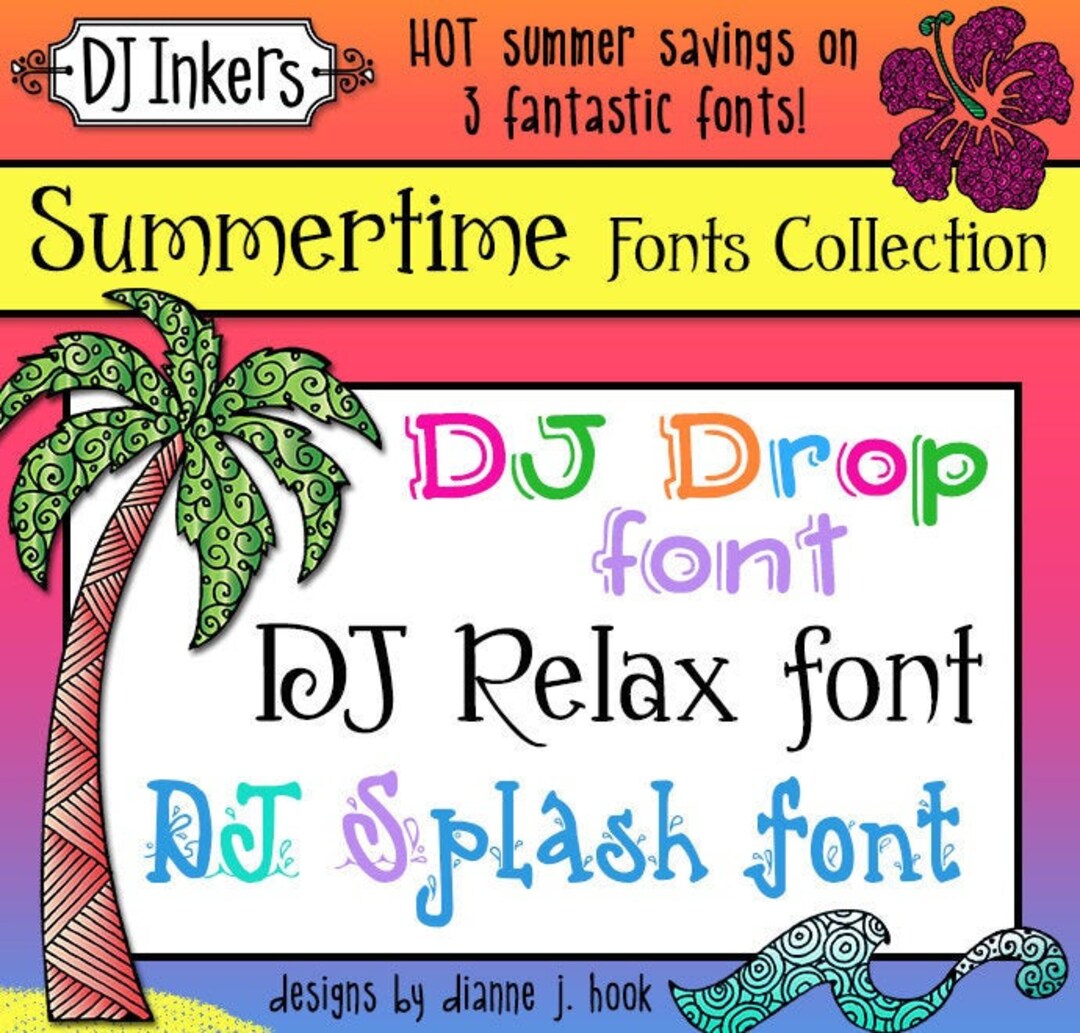 Summer Fonts Collection 3 Fun Fonts for Summertime Lettering: DJ Drop ...
