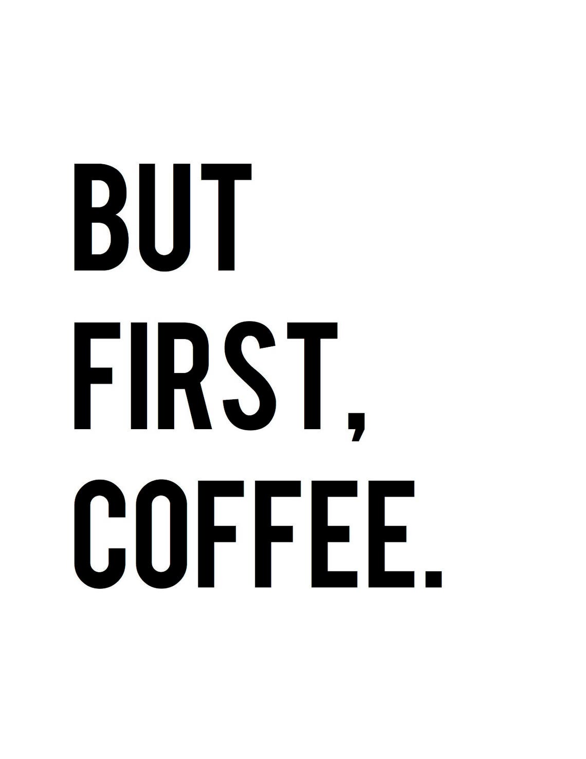 BUT FIRST COFFEE Print Sign Kitchen Sign Coffee Bar Sign - Etsy Singapore