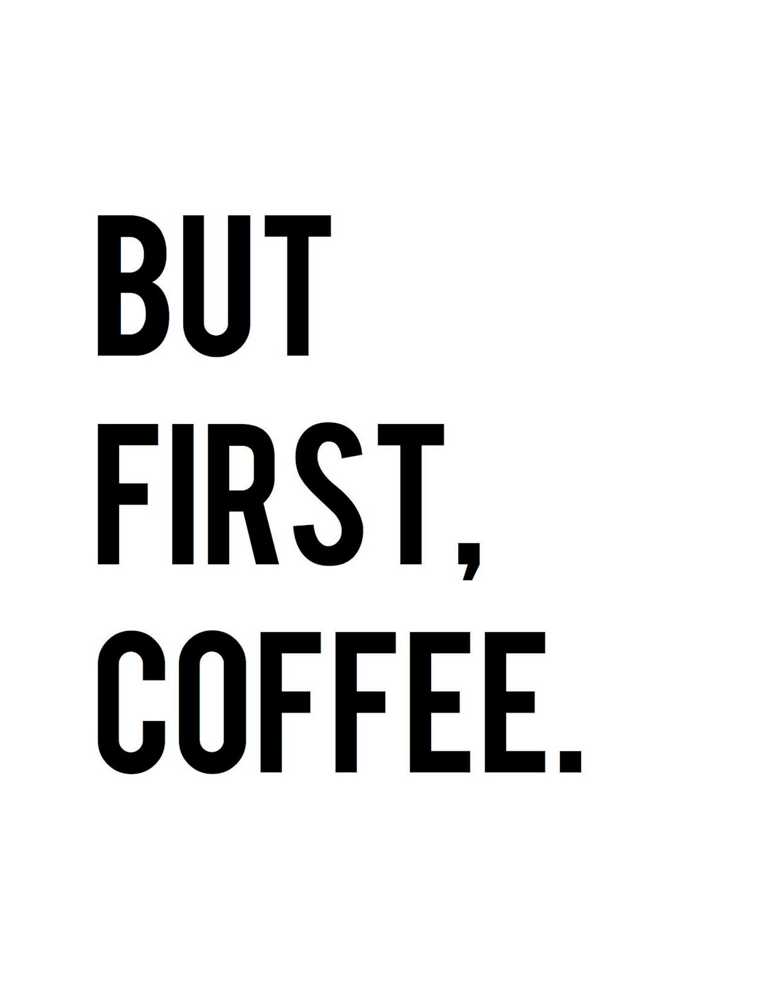 BUT FIRST COFFEE Print Sign Kitchen Sign Coffee Bar Sign - Etsy Singapore