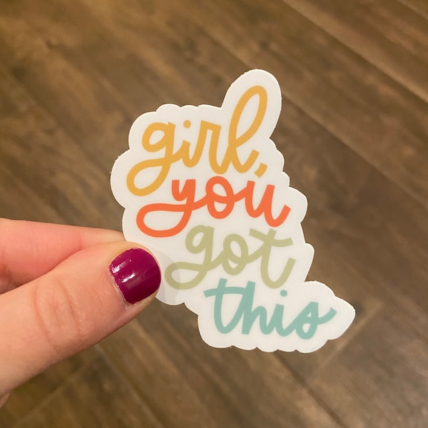 You Got This Sticker - Etsy
