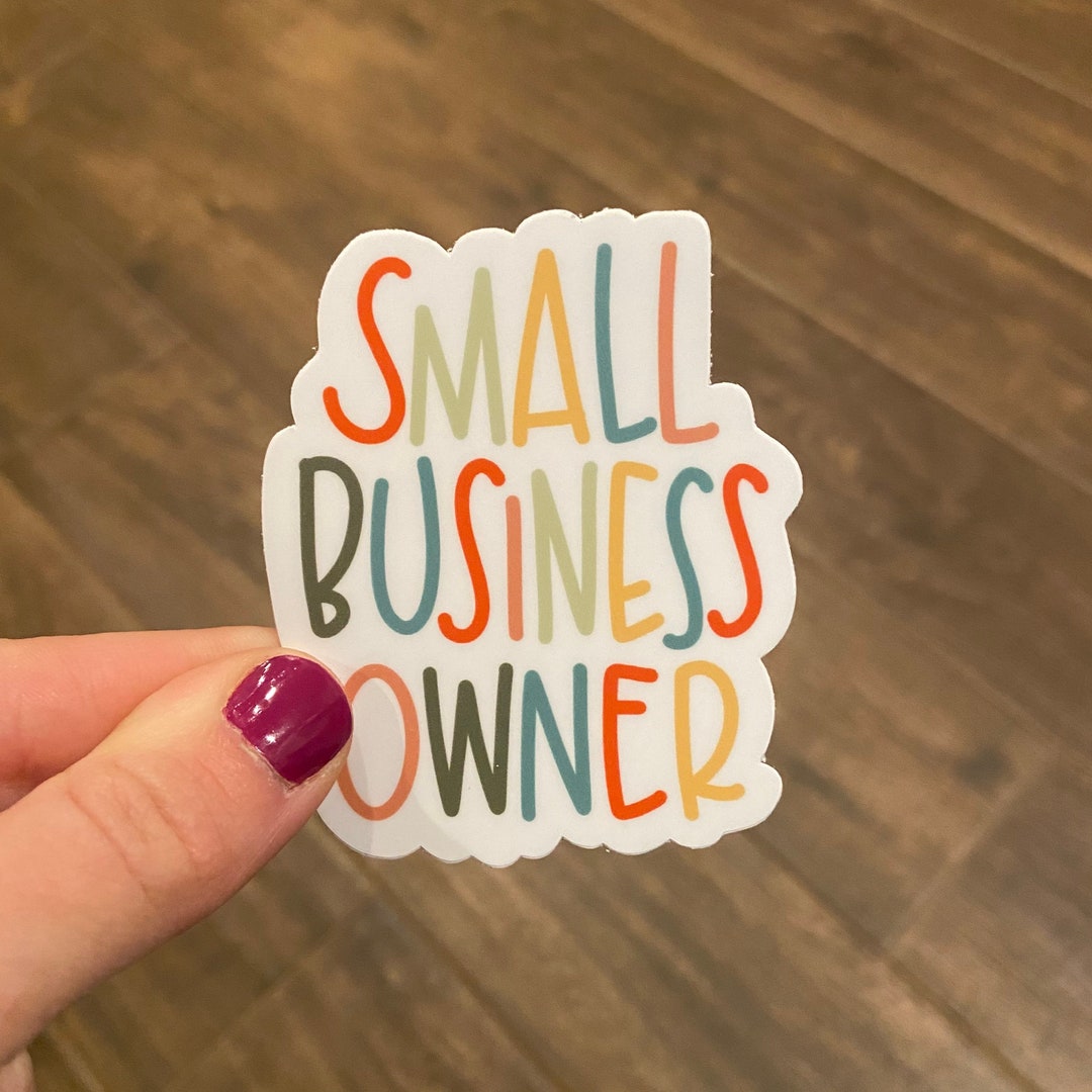 Small Business Owner Sticker Hydroflask Sticker Water Bottle Sticker ...