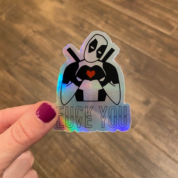 Deadpool Love You Fck You Sticker Deadpool Valentine Sticker - Etsy