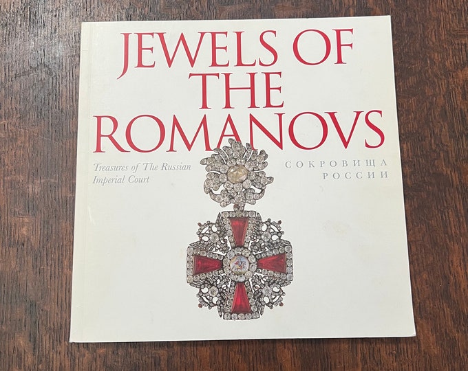 1997 Book Jewels of the Romanovs. Treasure of the Russian Imperial ...