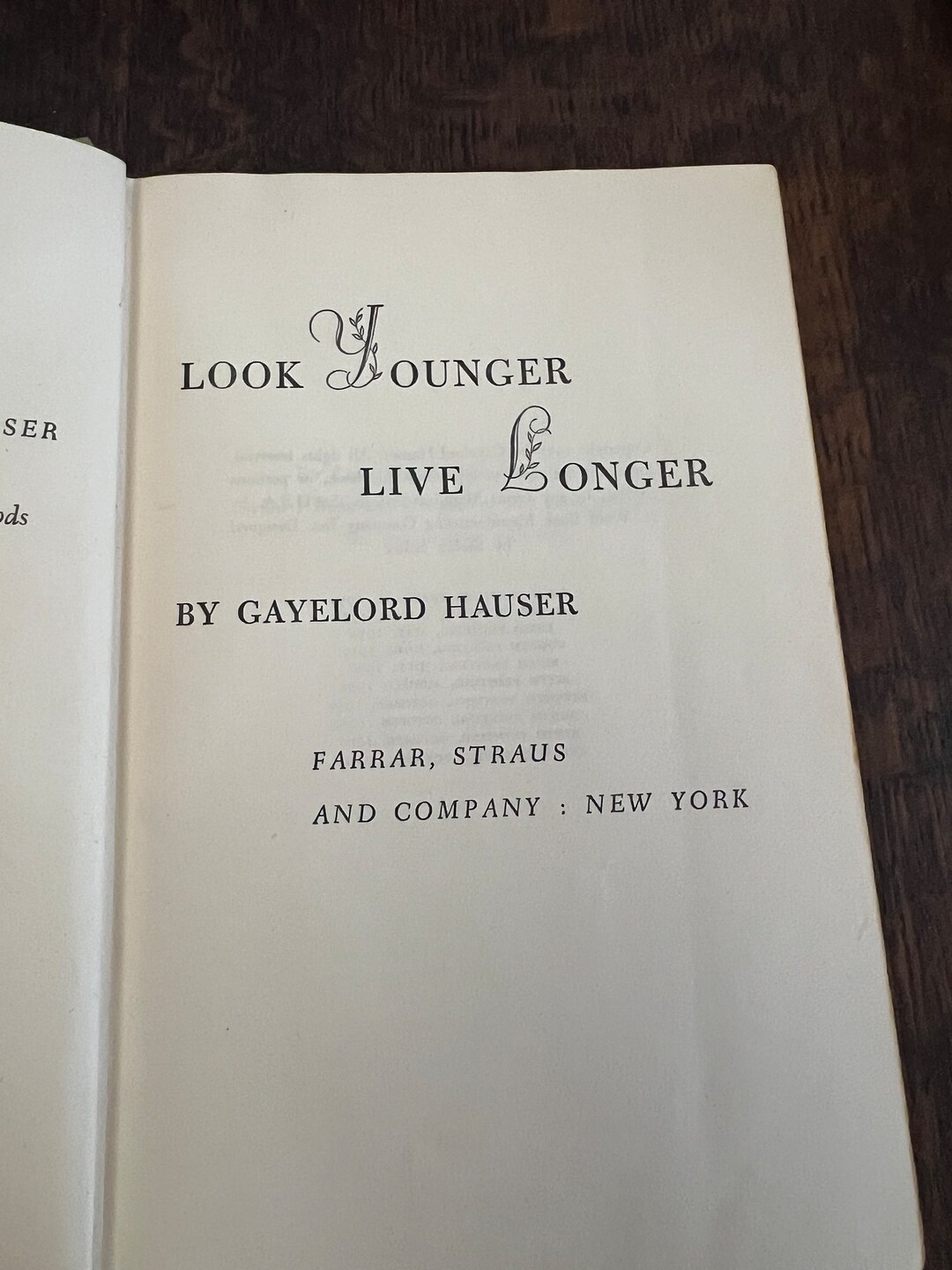 Look Younger Live Longer-- Vintage Book by Gaylord Hauser. 1950 Print ...