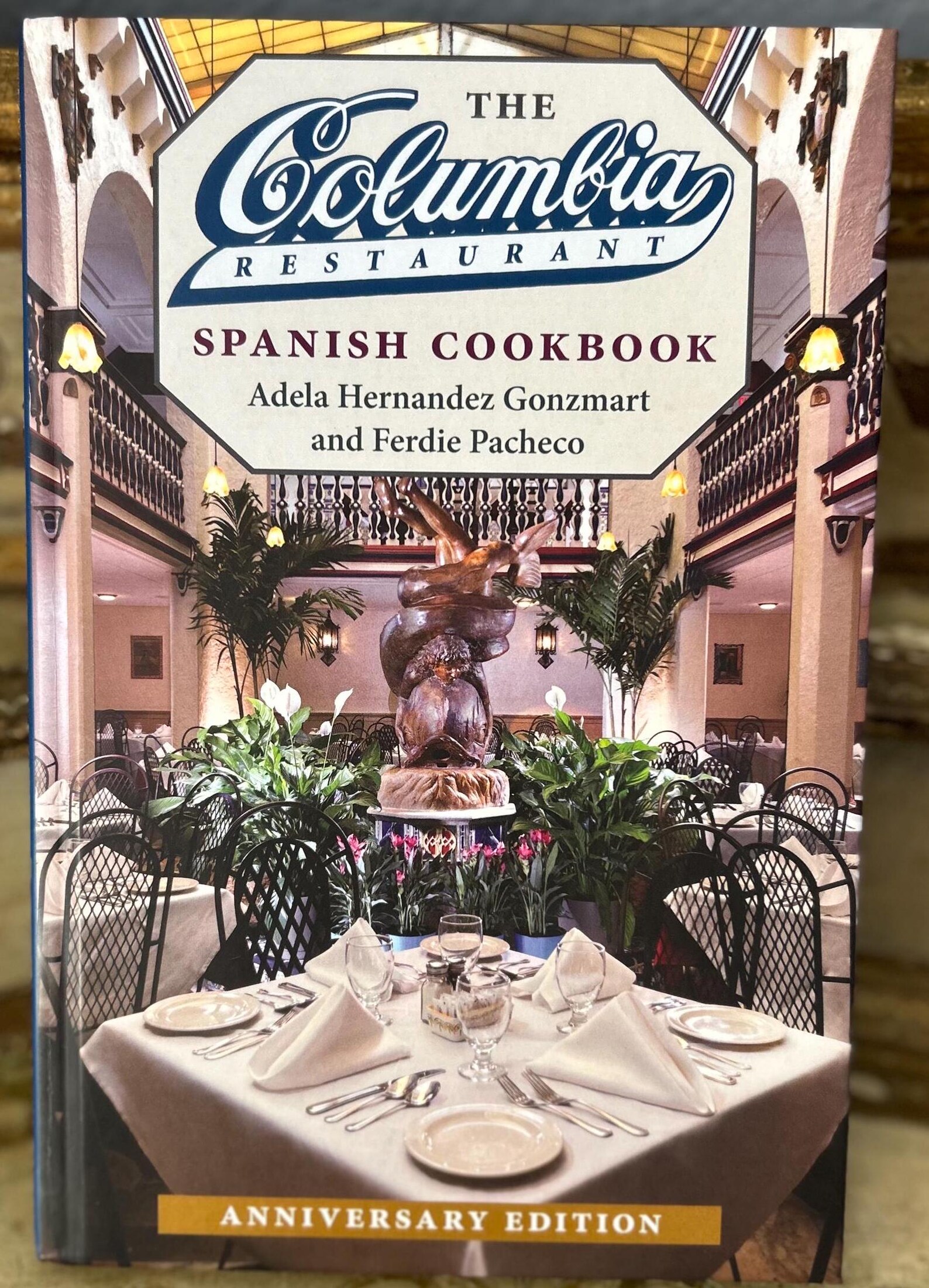 The Colombian Restaurant--spanish Cookbook-- Anniversary Edition by ...