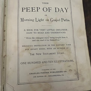 Antique Book 1888. the Peep of the Day. Morning Light on Gospel Paths. Charles Foster Publishing ...