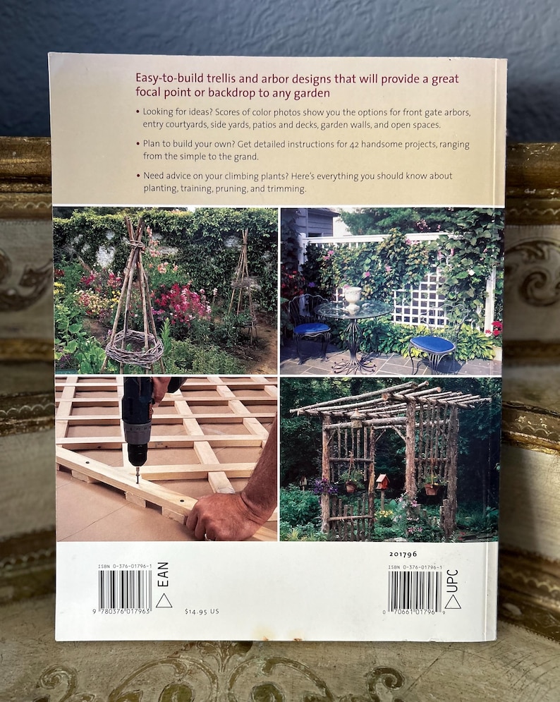 Trellises and Arbors-- 2005 Edition Magazine, 24 Great Designs, Step-by ...