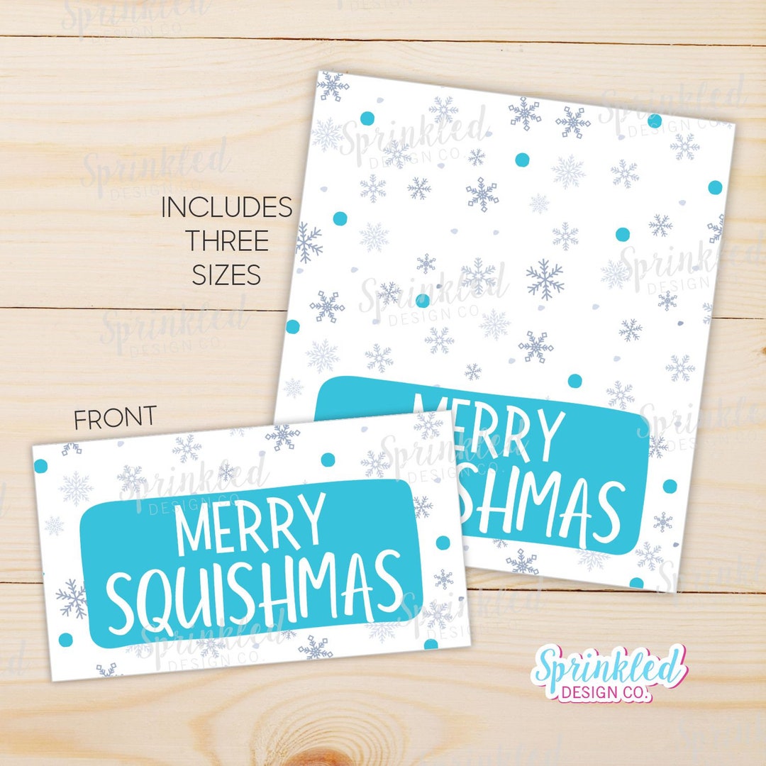 INSTANT DOWNLOAD I Merry Squishmas Snowflakes I Treat Topper Bundle | 3 ...