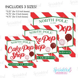 INSTANT DOWNLOAD I Mini North Pole Cake Pop Shop I Elf Delivery I Label ...