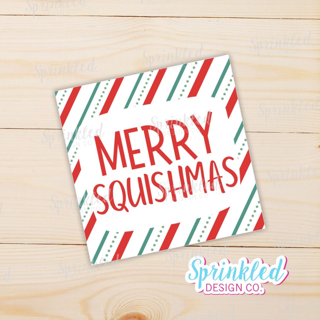 INSTANT DOWNLOAD I Merry Squishmas Red Stripe I 2x2" Tag With Red ...