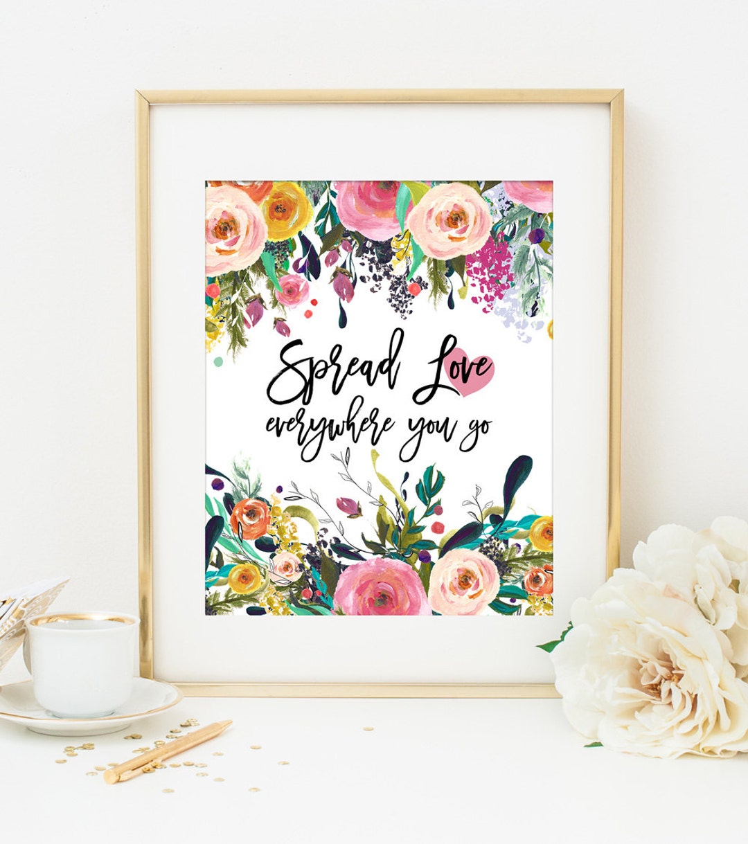 Valentines Day Printable Art Print 8x10, Love Quote, Spread Love ...