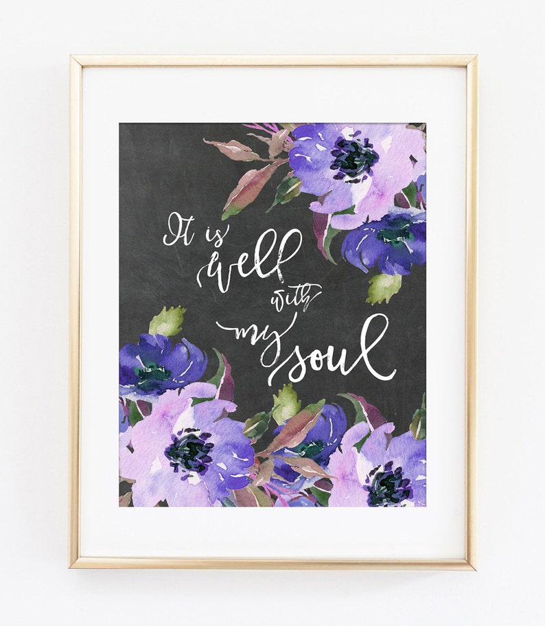 Bible Verse Scripture Printable Art Print, It is Well With My Soul Art ...