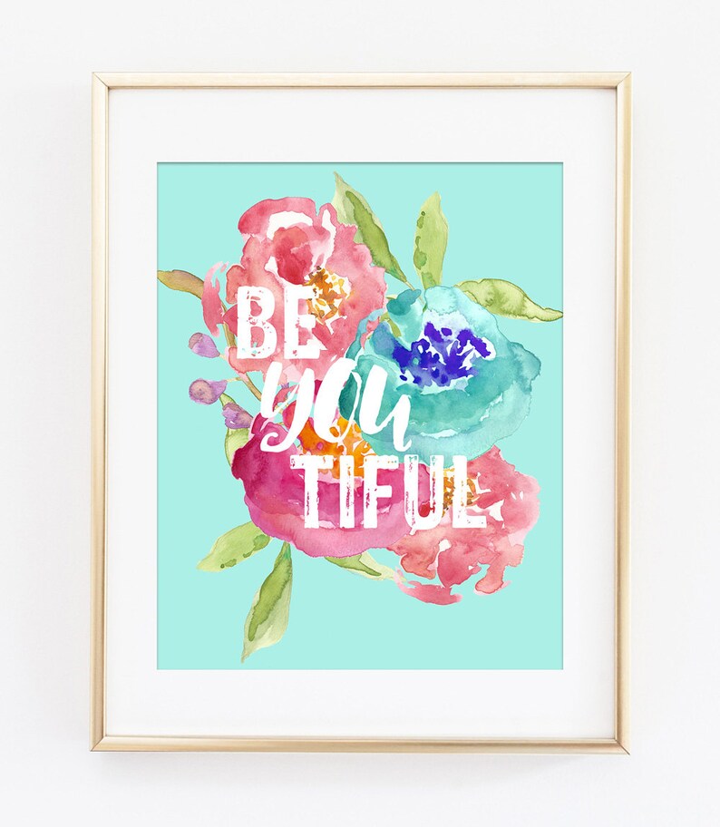 BE YOU TIFUL Print Brave Print Set of 2 8x10 Printable Art - Etsy