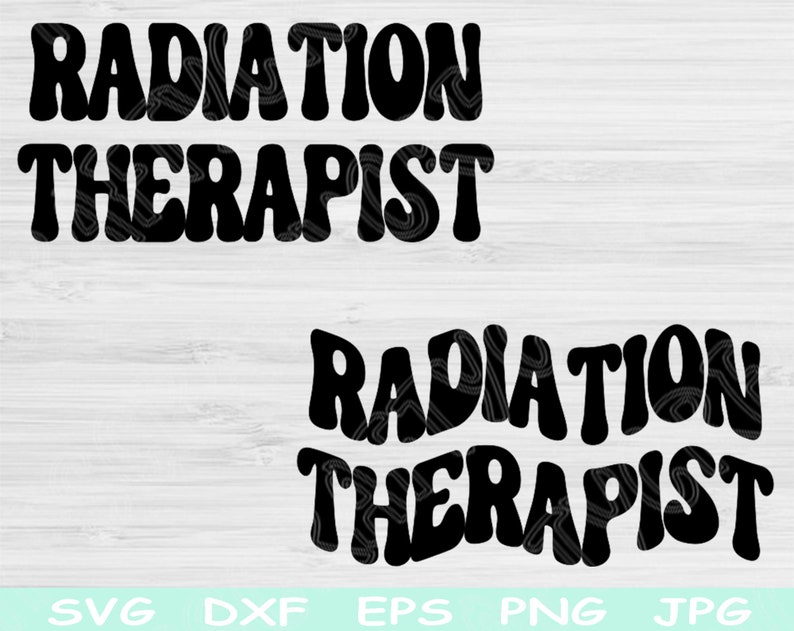 Radiation Therapist Svg Dxf Png Cut Files Radiation Therapy - Etsy