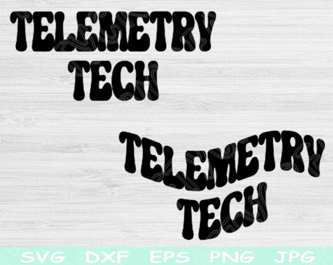 Telemetry Tech Svg Dxf Png Eps Cut Files, Telemetry Technician Svg ...